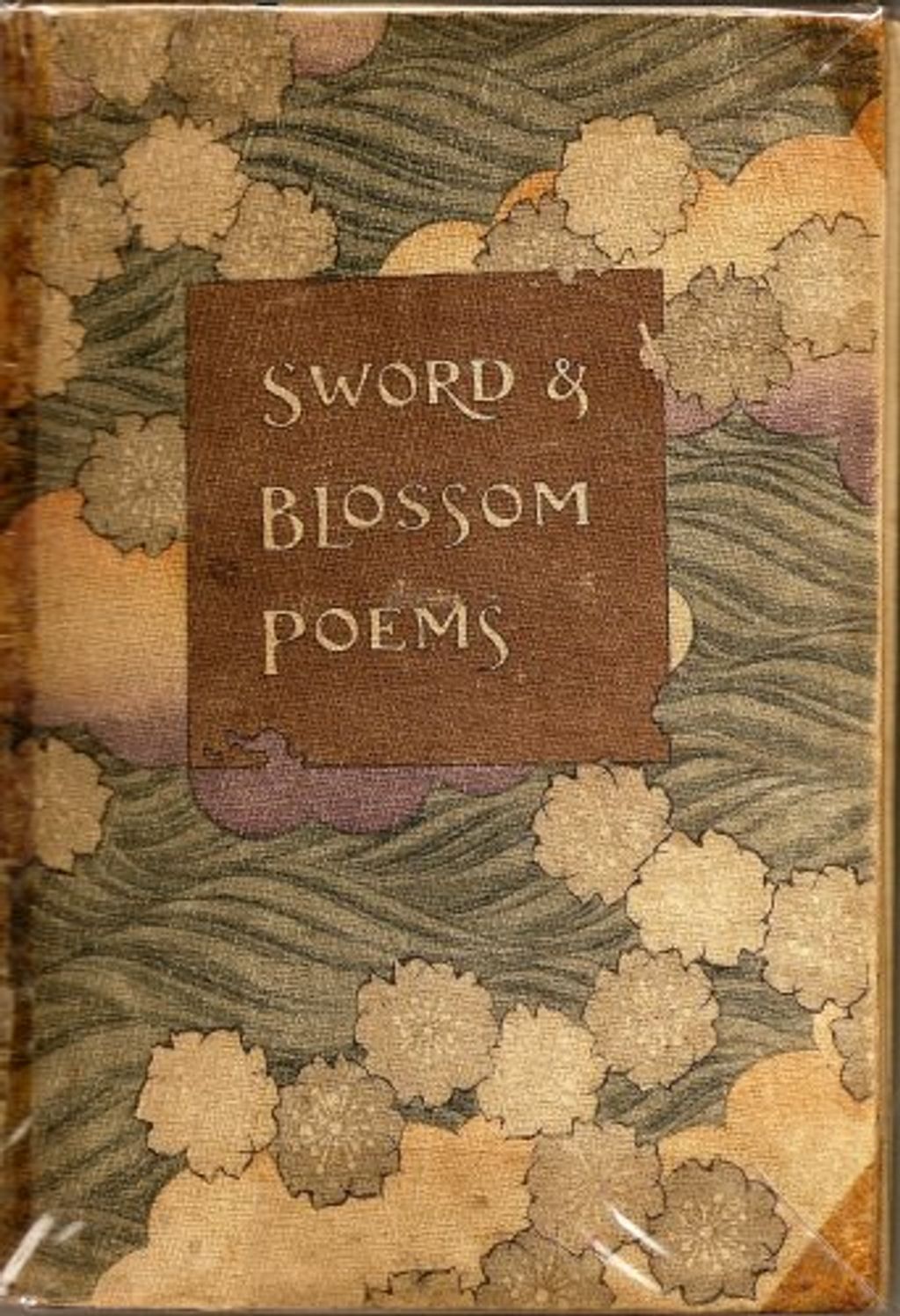 SWORD AND BLOSSOM POEMS, 1-3